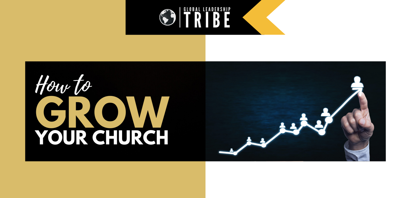 How to grow your church – TRIBE
